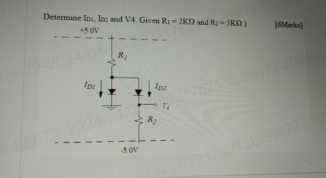 Solved Determine ID1, ﻿ID2 ﻿and V4. ﻿Given R1=2KΩ ﻿and | Chegg.com