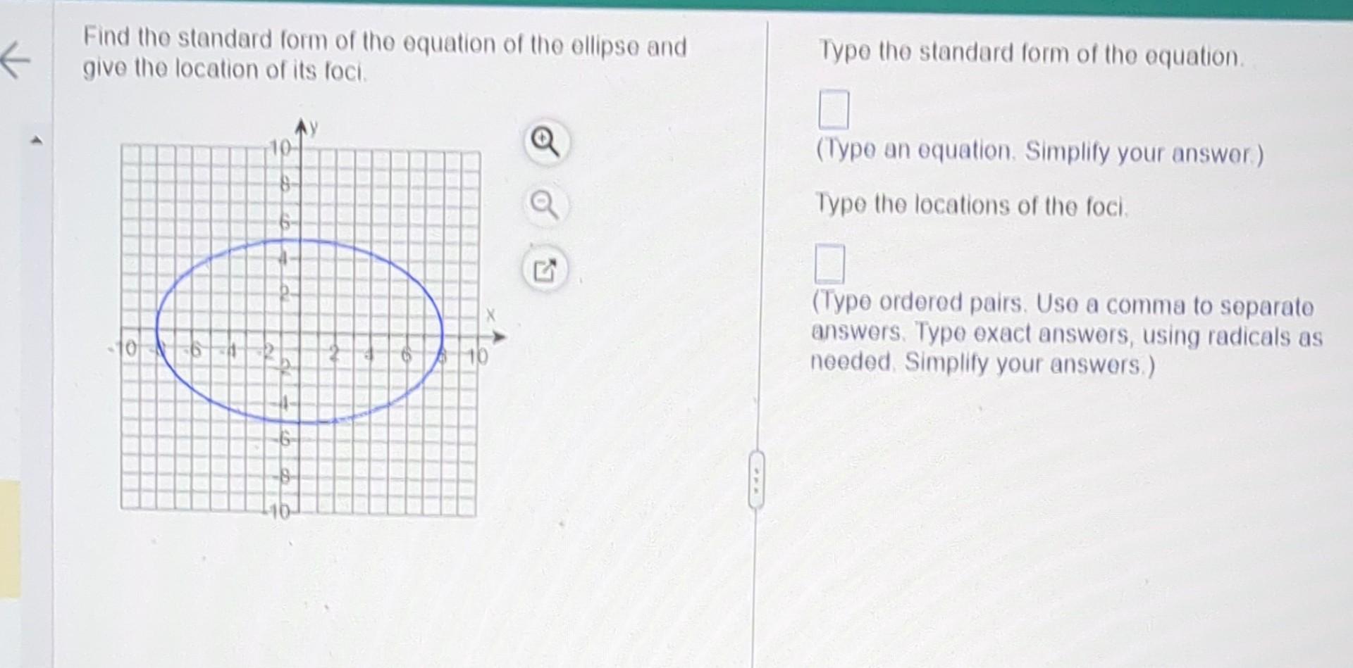 Solved Find the standard form of the equation of the ellipse | Chegg.com