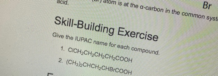 Solved m is at the a-carbon in the common syst Br | Chegg.com