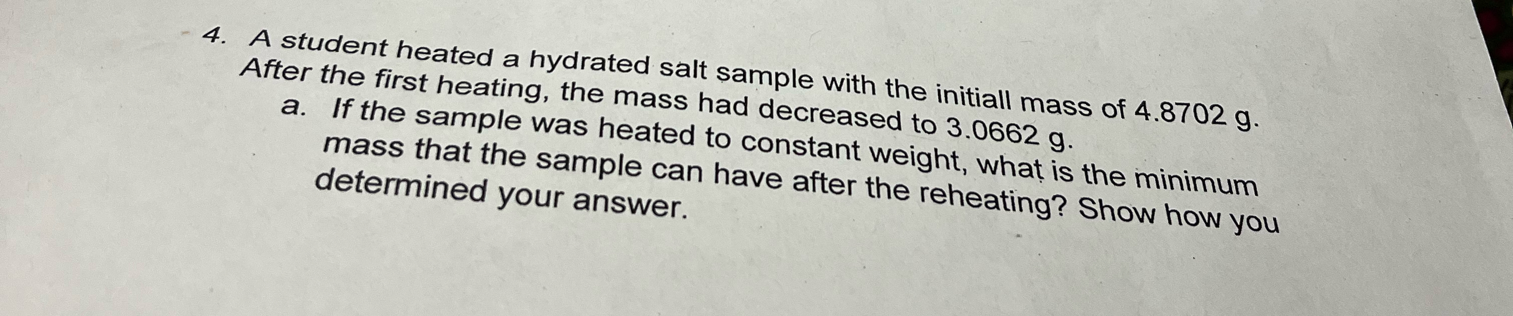 Solved A student heated a hydrated salt sample with the | Chegg.com