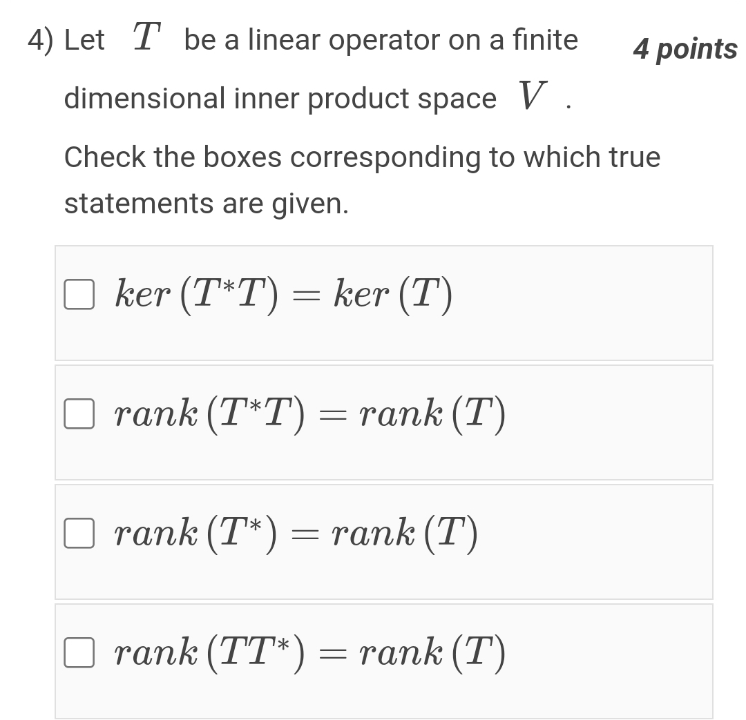 Solved Let T ﻿be a linear operator on a finite4 | Chegg.com