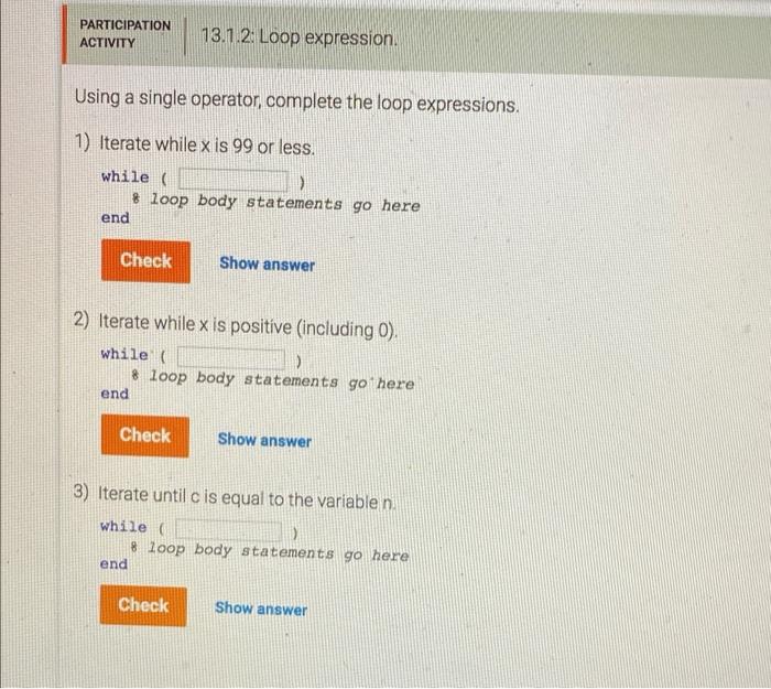 Solved PARTICIPATION ACTIVITY 13.1.2: Loop expression. Using | Chegg.com