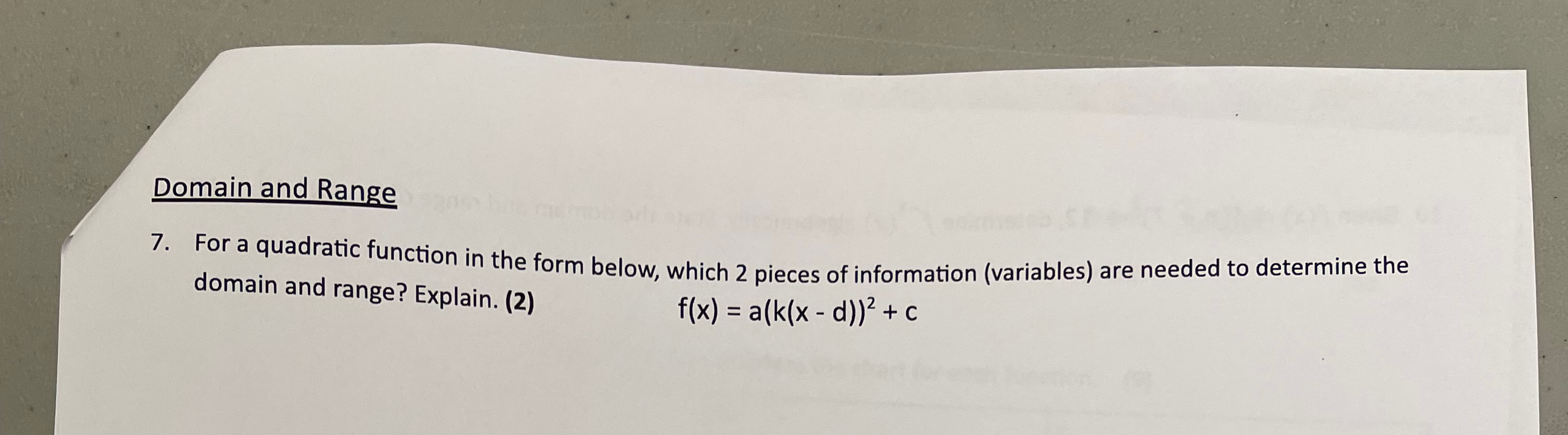 Solved Domain and Range7. ﻿For a quadratic function in the | Chegg.com