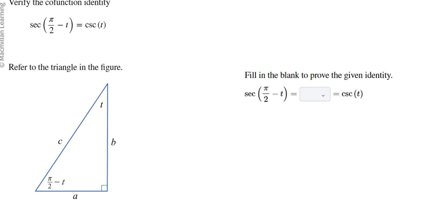 Solved Verify the cofunction identitysec(π2-t)=csc(t)Refer | Chegg.com