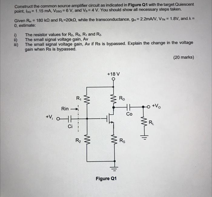 Solved Construct The Common Source Amplifier Circuit As