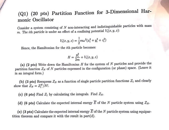 Solved (Q1) (20 pts) Partition Function for 3-Dimensional | Chegg.com