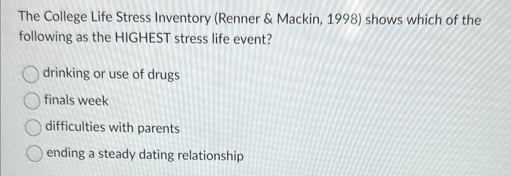 Solved The College Life Stress Inventory (Renner & Mackin, | Chegg.com
