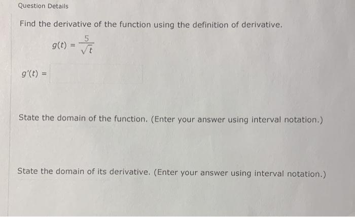 Solved Find the derivative of the function using the | Chegg.com