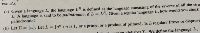 Solved (a) Given a language L, the language LR is defined as | Chegg.com