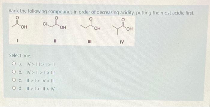 Solved Rank the following compounds in order of decreasing | Chegg.com