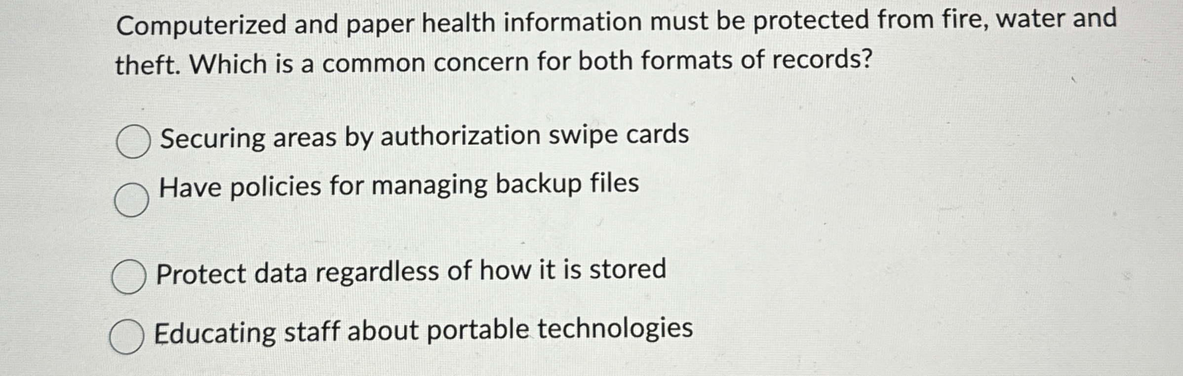 Solved Computerized and paper health information must be | Chegg.com