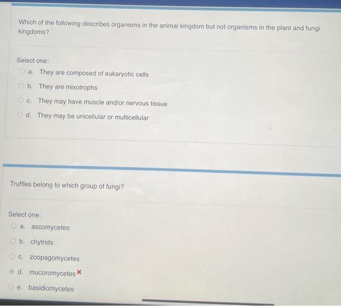 Solved Which of the following describes organisms in the | Chegg.com