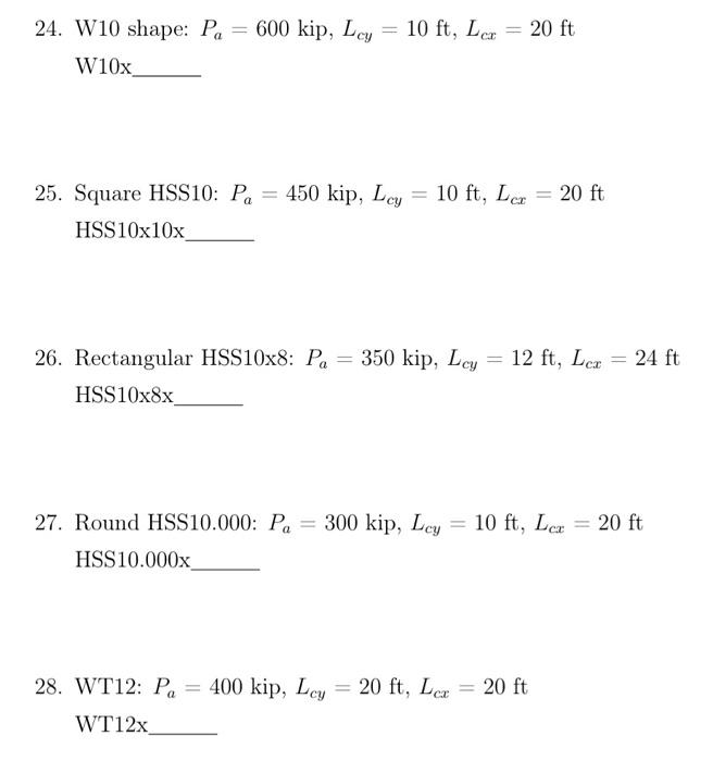 24. W10 shape: Pa = 600 kip, Lcy = 10 ft, Ler = 20 ft | Chegg.com