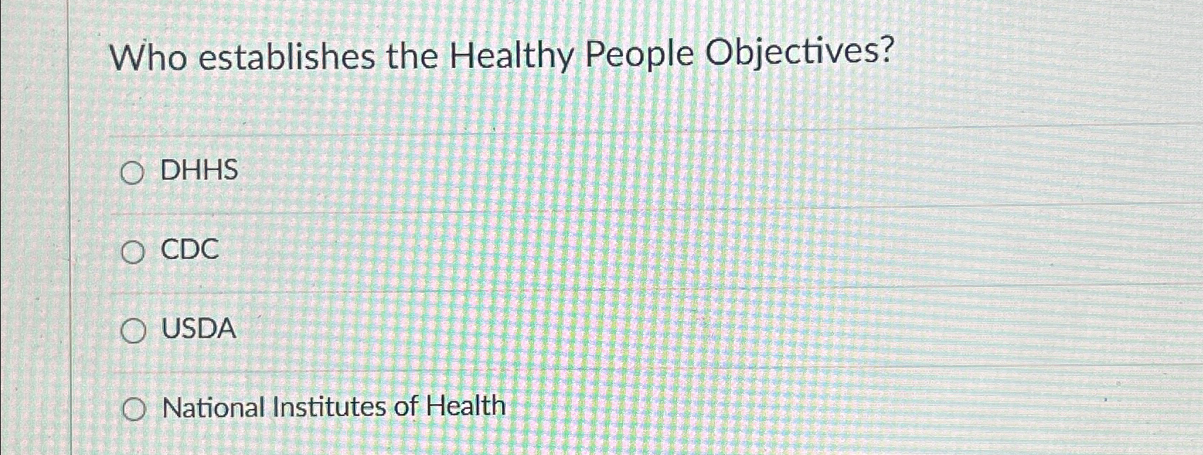 Solved Who establishes the Healthy People | Chegg.com