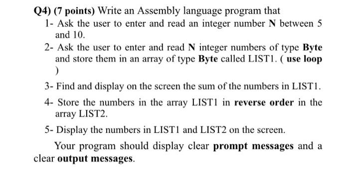 Solved Q4) (7 points) Write an Assembly language program | Chegg.com