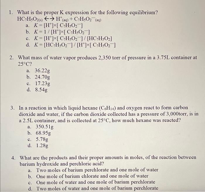 Solved 1. What is the proper K expression for the following | Chegg.com