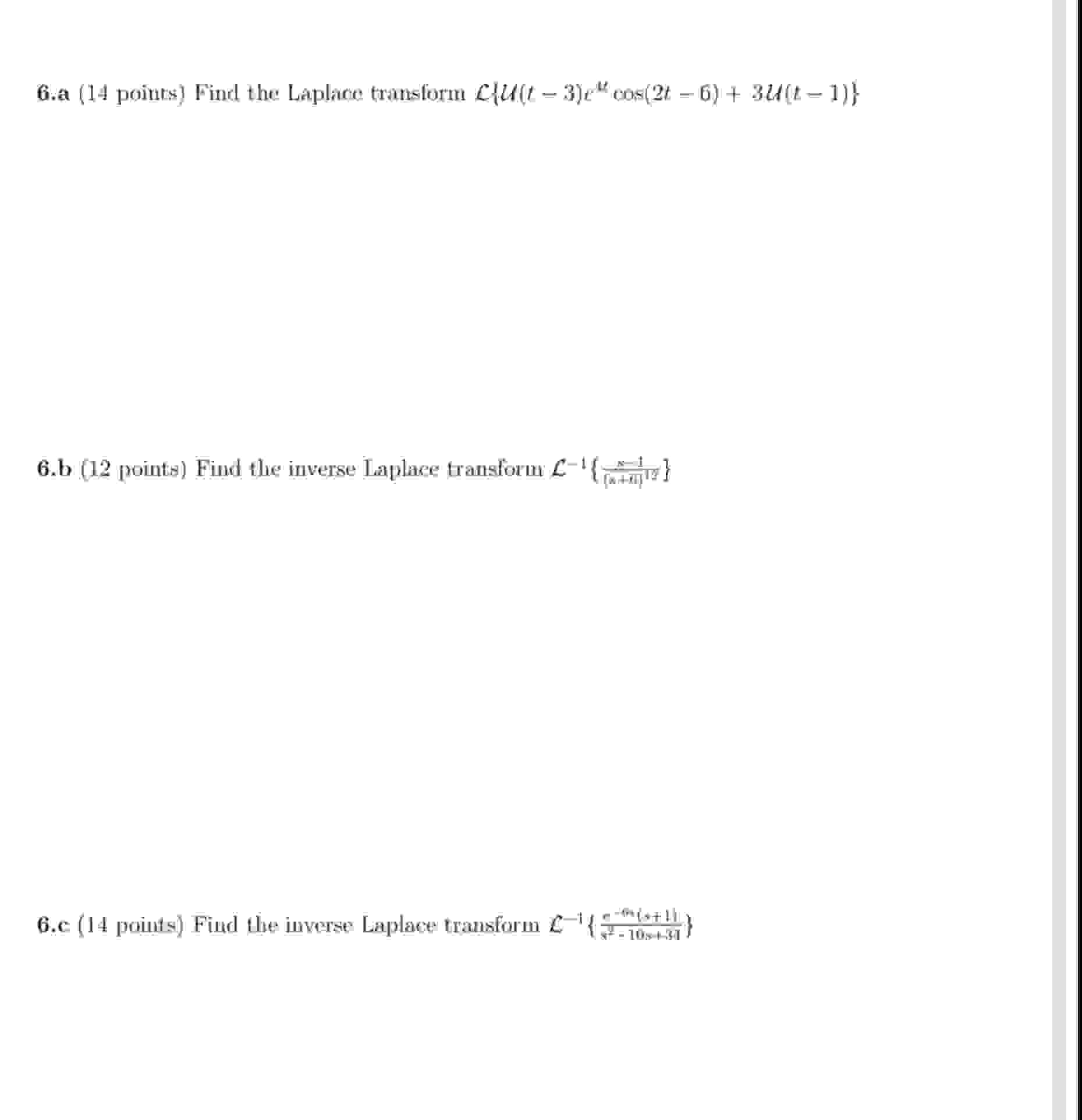 Solved 6.a (14 ﻿points) ﻿Find the Laplace transform | Chegg.com