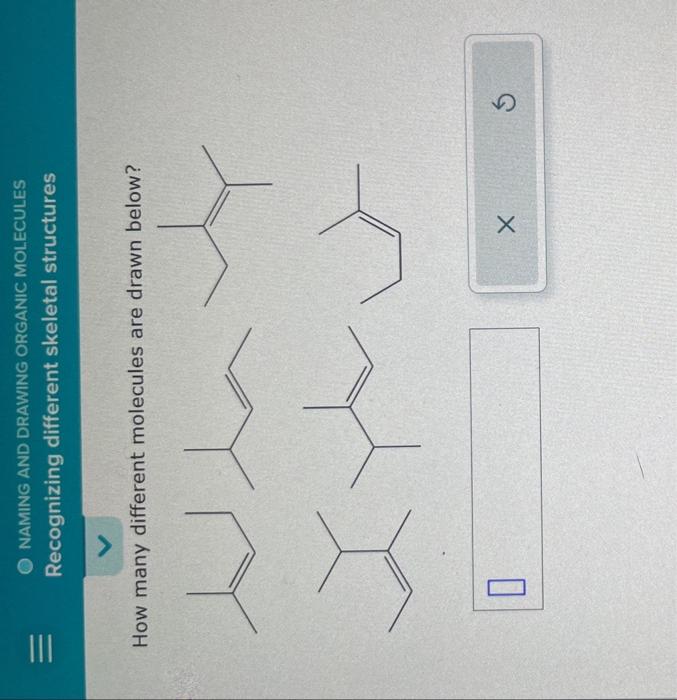 Solved How many different molecules are drawn below? | Chegg.com