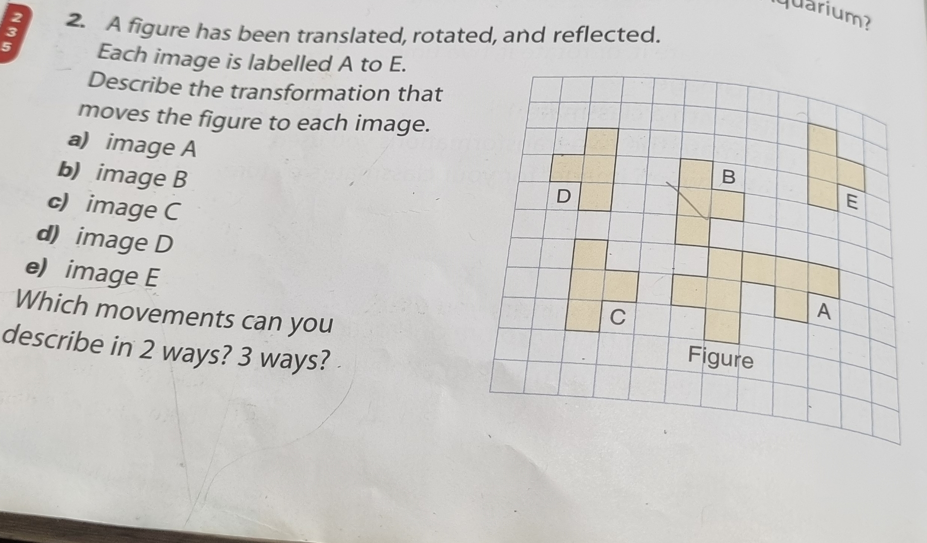 Solved 2 3 . ﻿A figure has been translated, rotated, and | Chegg.com