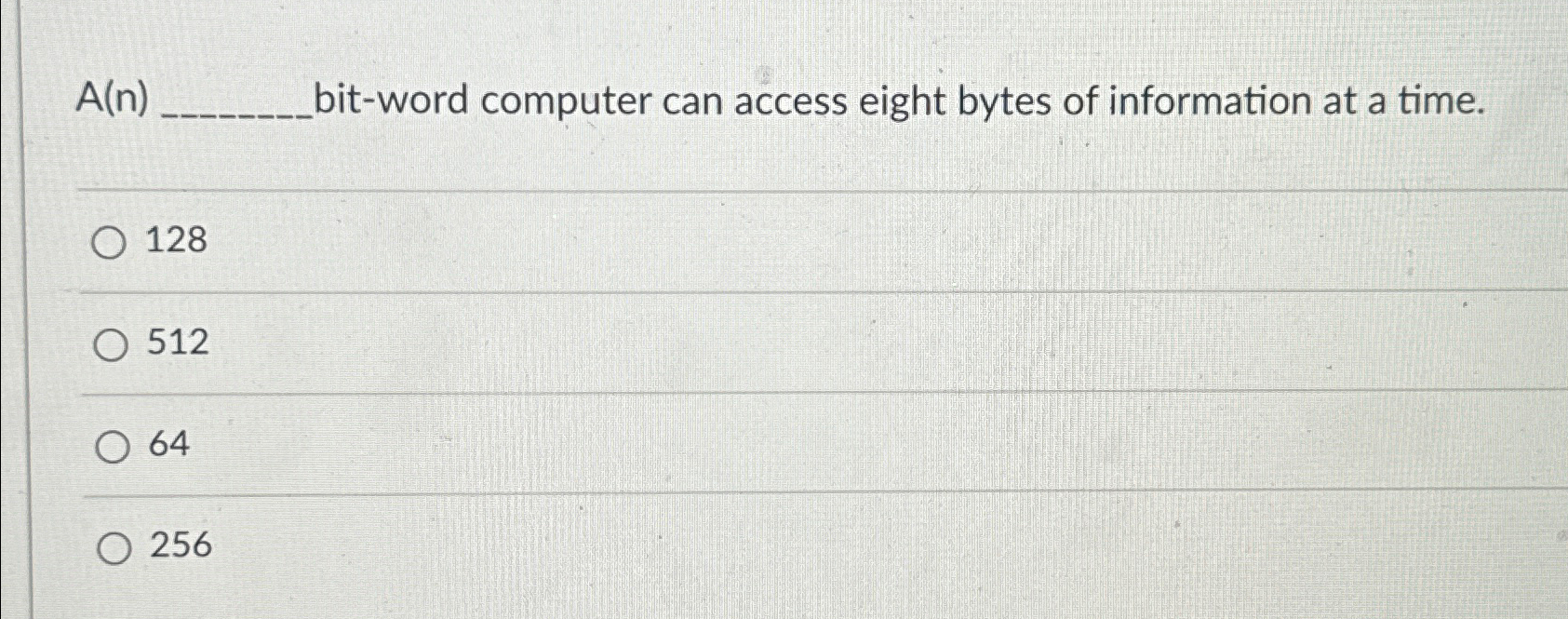 Solved A(n) ﻿bit-word computer can access eight bytes of | Chegg.com
