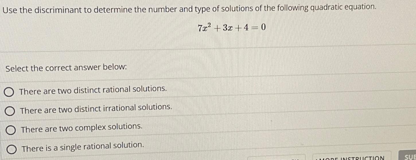 Solved Use the discriminant to determine the number and type | Chegg.com