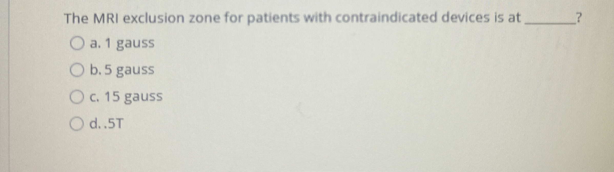 Solved The MRI exclusion zone for patients with | Chegg.com