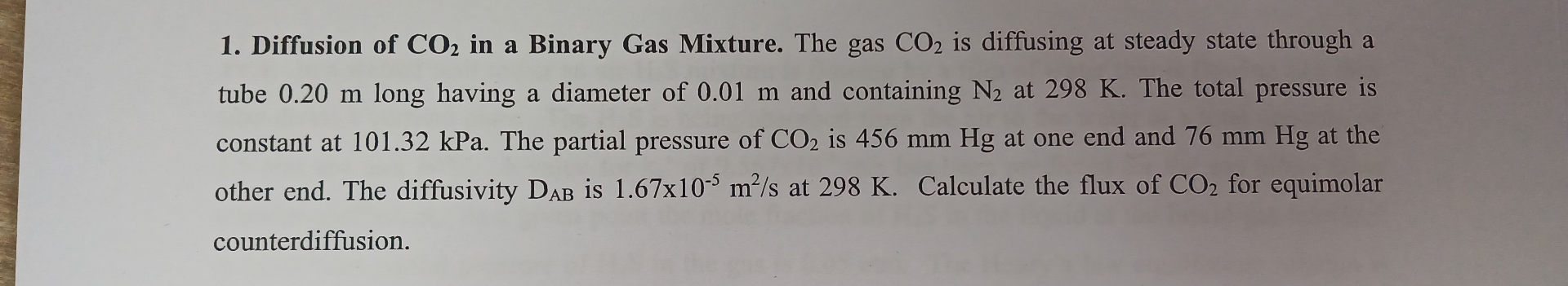 Solved Diffusion of CO2 ﻿in a Binary Gas Mixture. The gas | Chegg.com