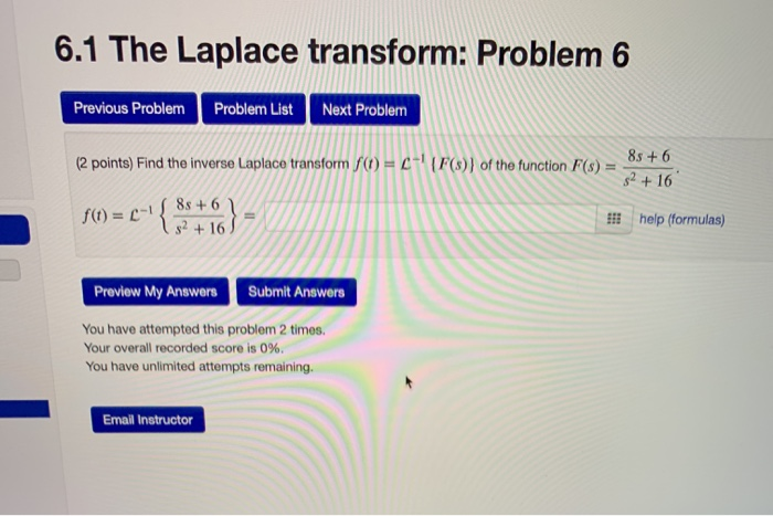 Solved 6.1 The Laplace transform: Problem 6 Previous Problem | Chegg.com