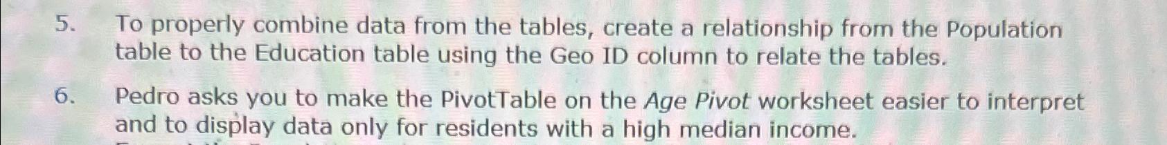 Solved To properly combine data from the tables, create a | Chegg.com