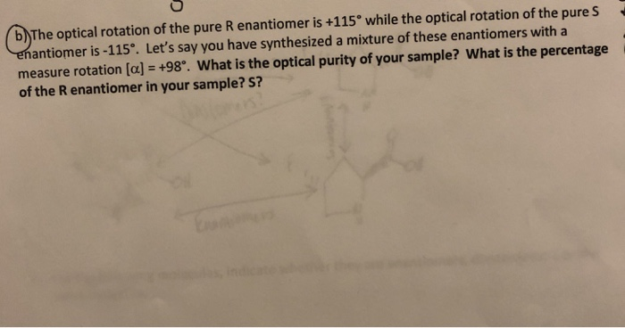 Solved The optical rotation of the pure R enantiomer is | Chegg.com