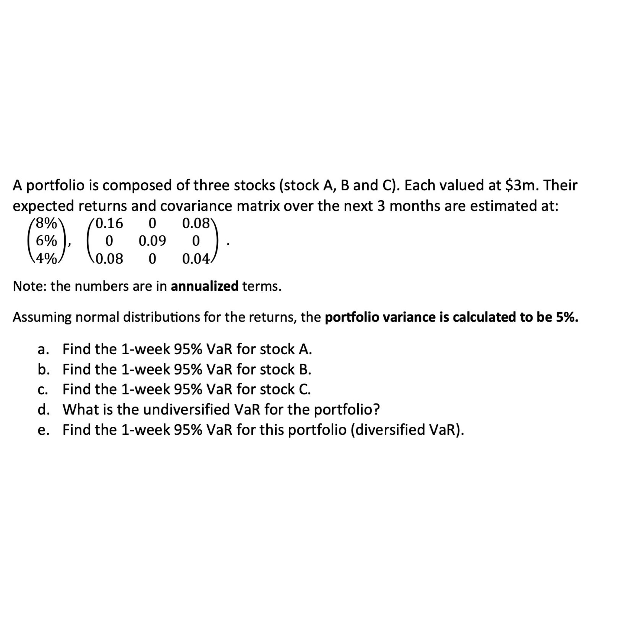 Solved A portfolio is composed of three stocks (stock A, ﻿B | Chegg.com