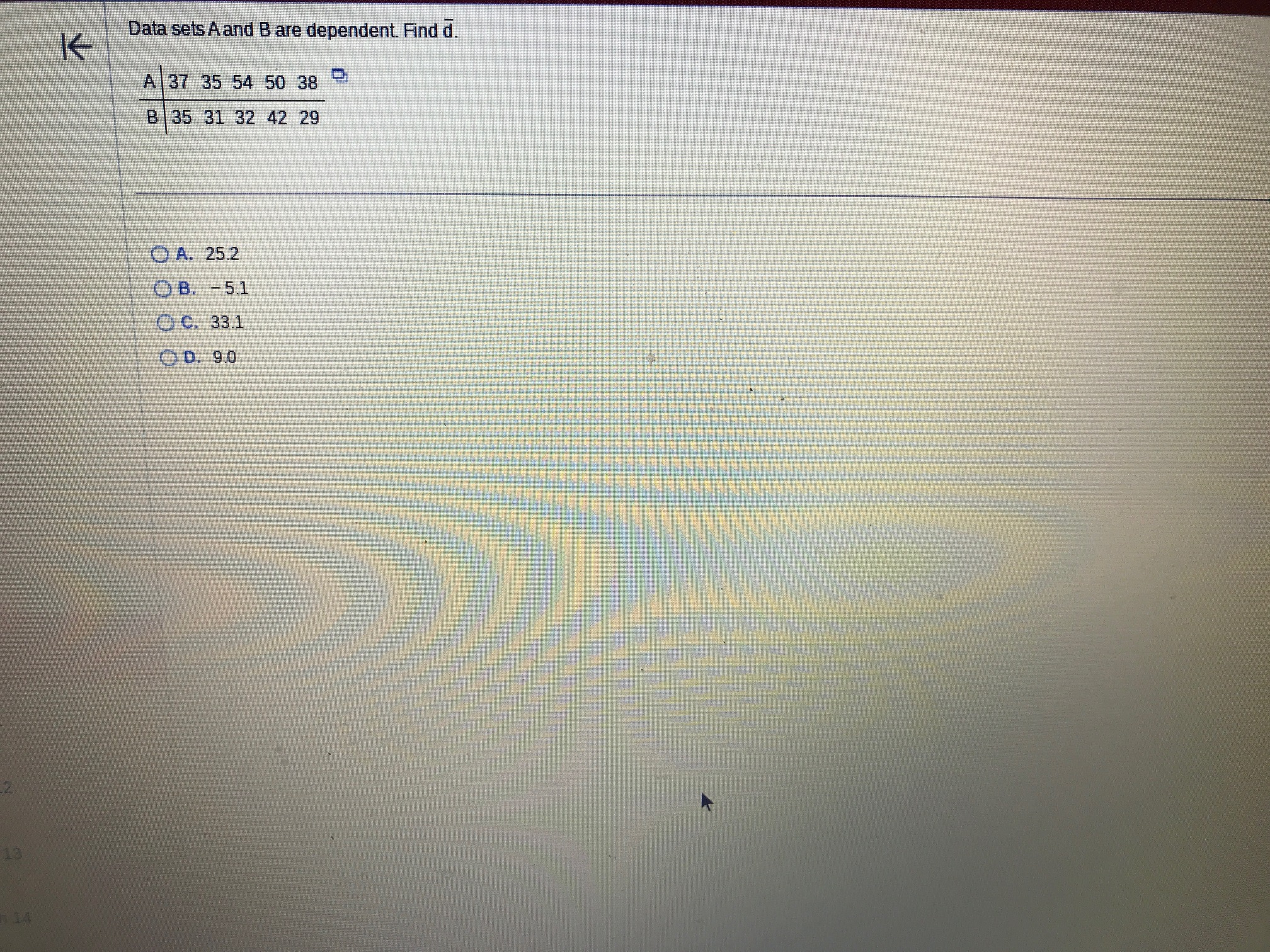 Solved Data sets A and B ﻿are dependent. Find | Chegg.com