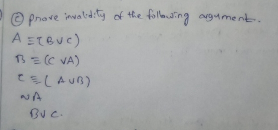 Solved (c) ﻿prove invaldity of the following | Chegg.com