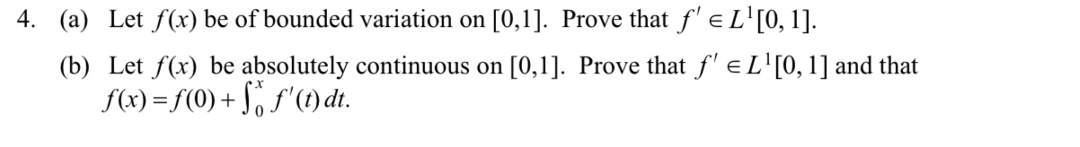 Solved (a) ﻿Let f(x) ﻿be of bounded variation on 0,1. ﻿Prove | Chegg.com