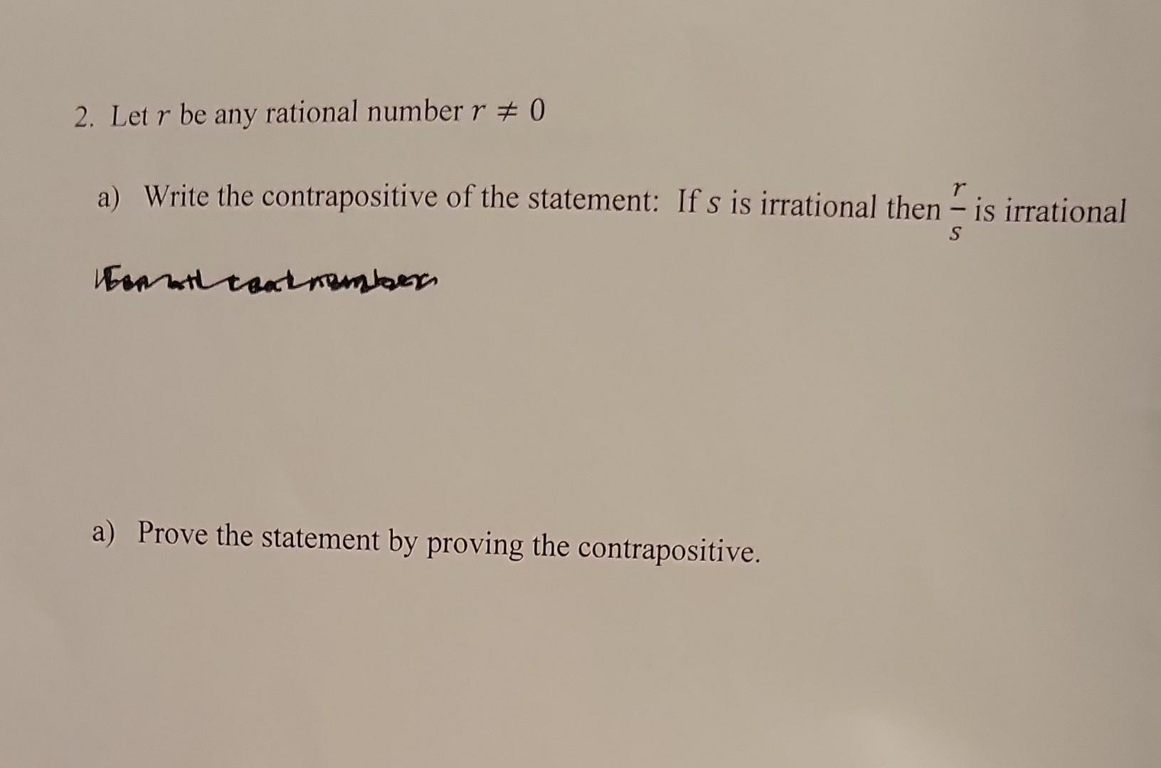 Solved 2. Let r be any rational number r =0 a) Write the | Chegg.com