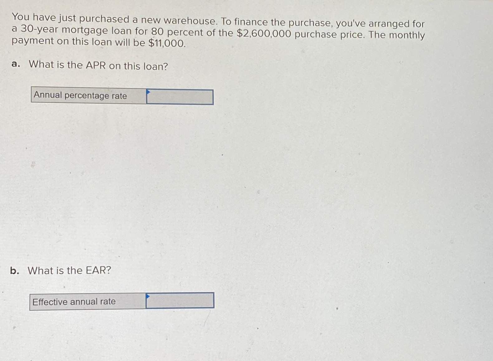 Solved You have just purchased a new warehouse. To finance | Chegg.com