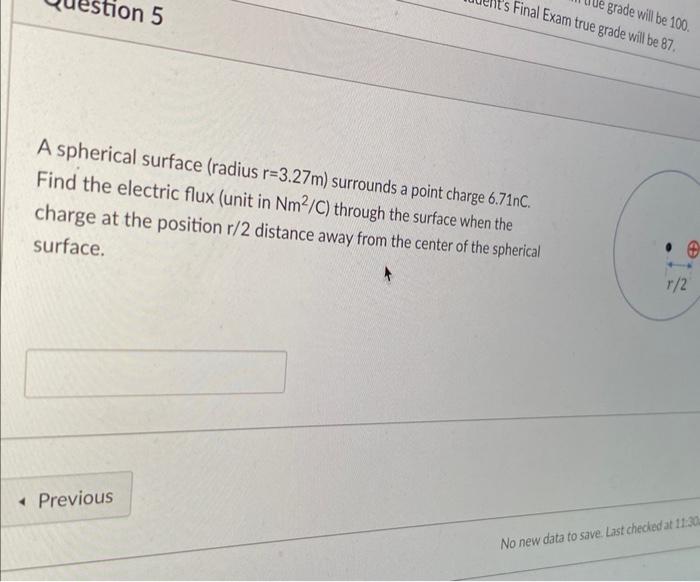 Solved A spherical surface (radius r=3.27 m ) surrounds a | Chegg.com