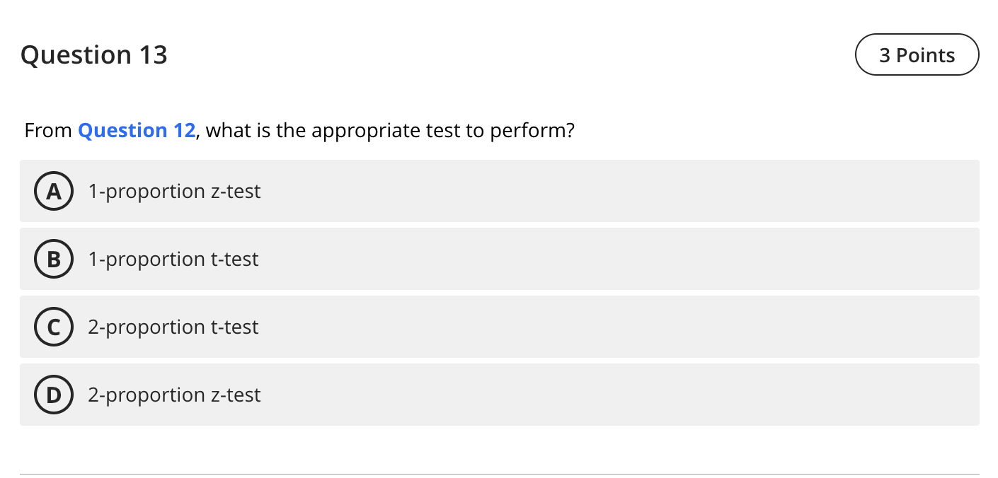 Solved Question 13From Question 12, ﻿what is the appropriate | Chegg.com