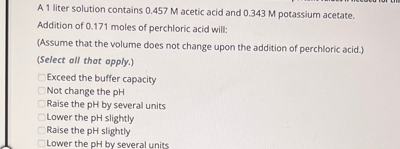 Solved A 1 ﻿liter solution contains 0.457M ﻿acetic acid and | Chegg.com