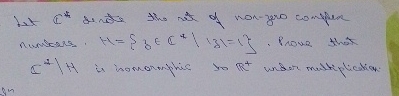 Solved let C* ﻿denote the set of non-zero complex numbers. | Chegg.com
