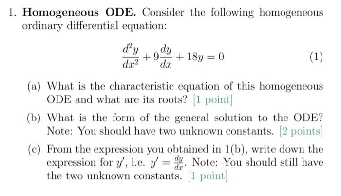 Solved 1. Homogeneous ODE. Consider the following | Chegg.com