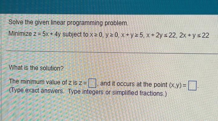 Solved Solve the given linear programming problem. Minimize | Chegg.com