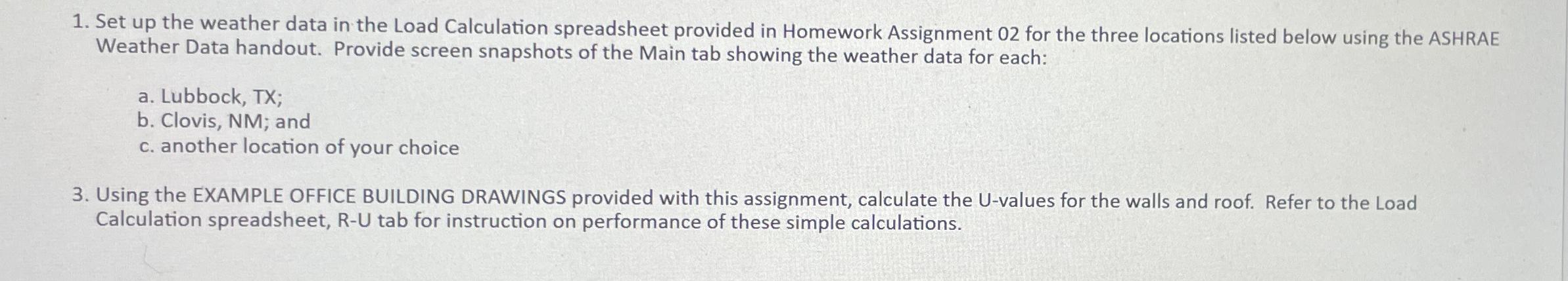Solved Set up the weather data in the Load Calculation | Chegg.com