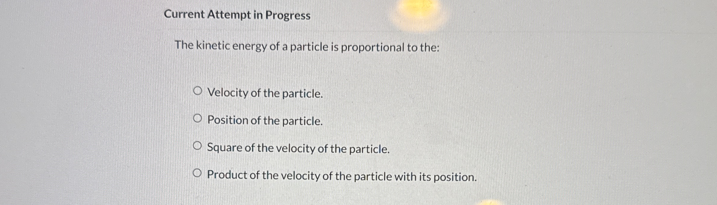 Solved Current Attempt in ProgressThe kinetic energy of a | Chegg.com