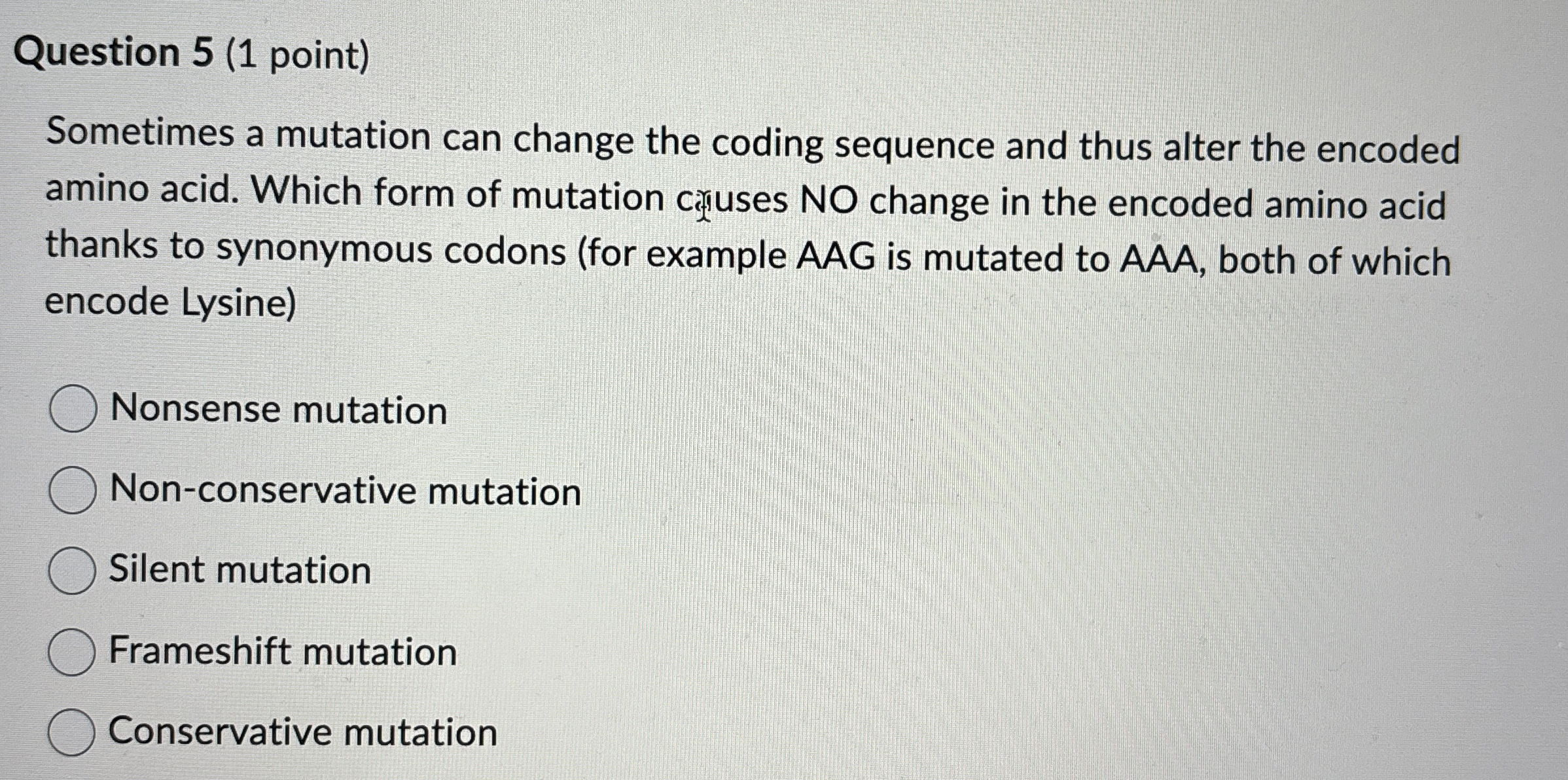 Solved Question 5 (1 ﻿point)Sometimes a mutation can change | Chegg.com