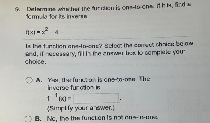 Solved 9. Determine whether the function is one-to-one. If | Chegg.com
