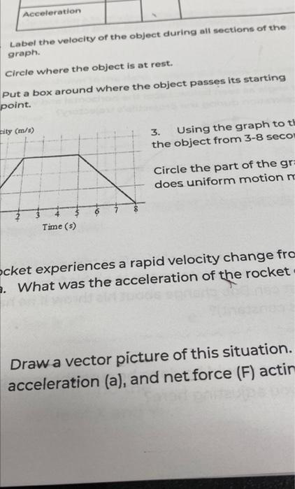 Acceleration Label the velocity of the object during | Chegg.com