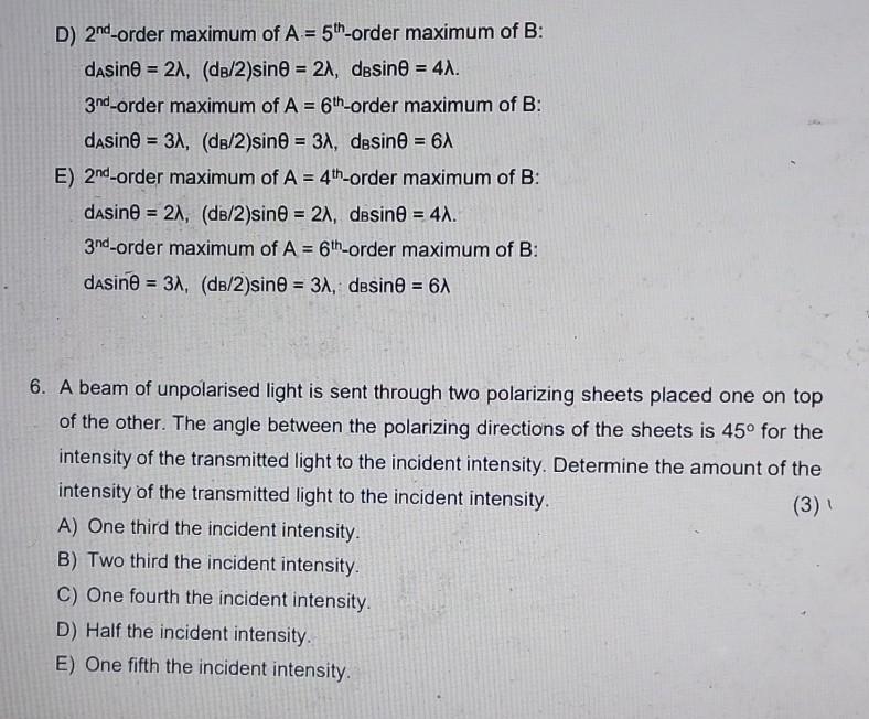 5. Two gratings P and Q have slit separations dp and | Chegg.com