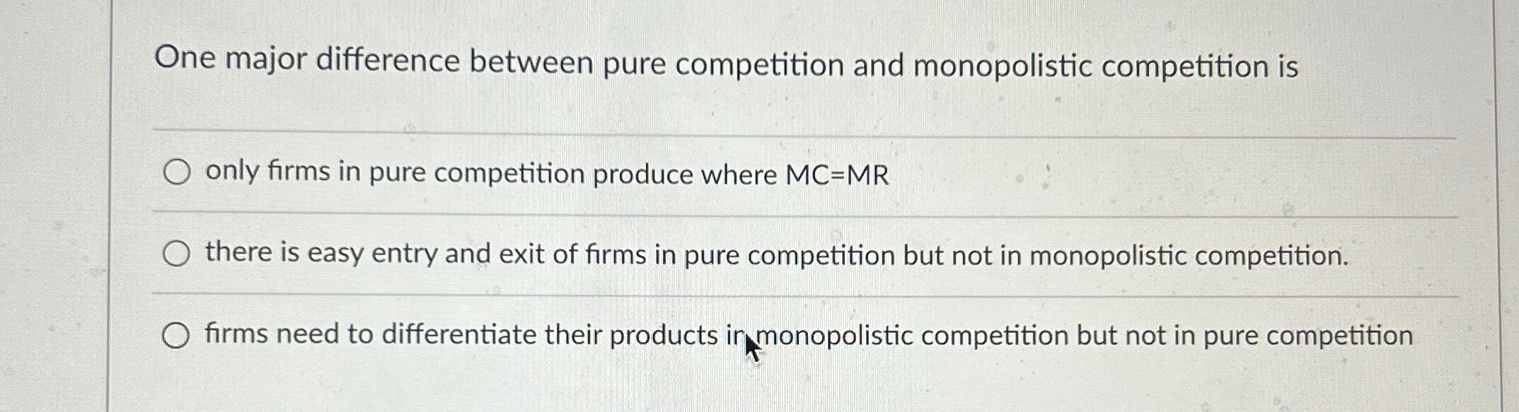 Solved One major difference between pure competition and | Chegg.com