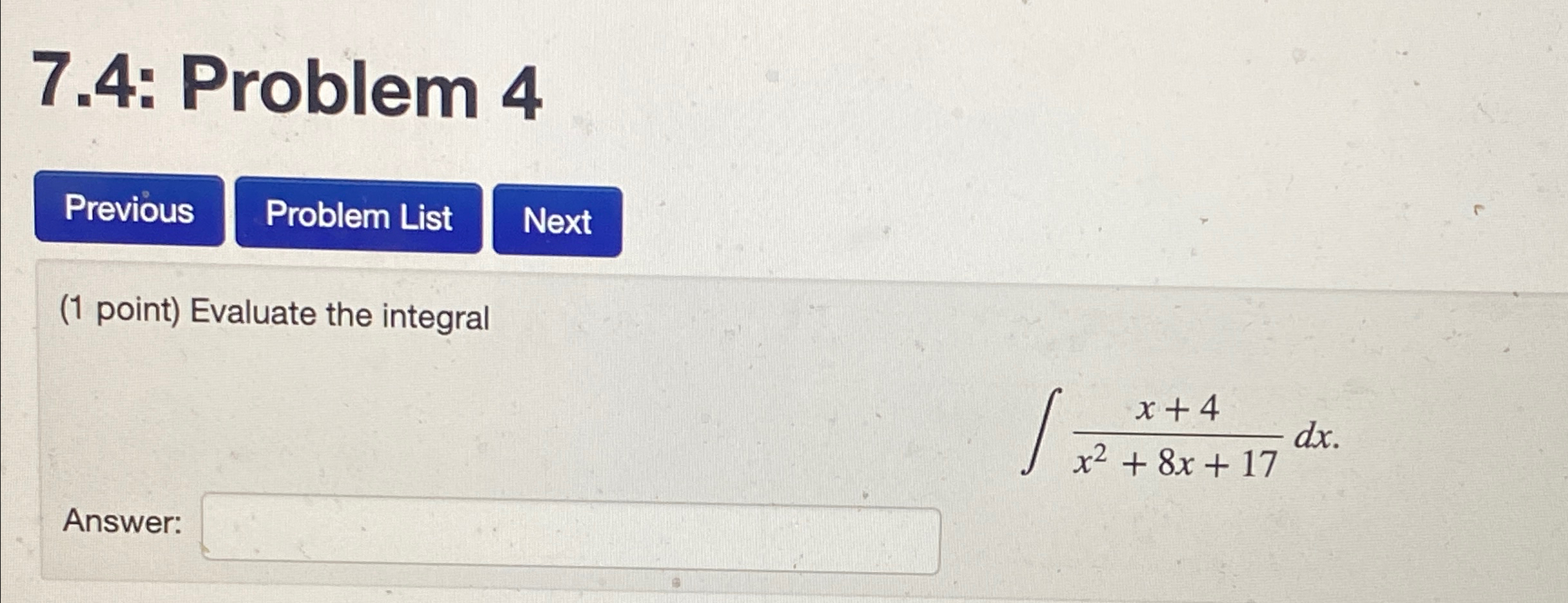 Solved 7.4: Problem 4(1 ﻿point) ﻿Evaluate the | Chegg.com